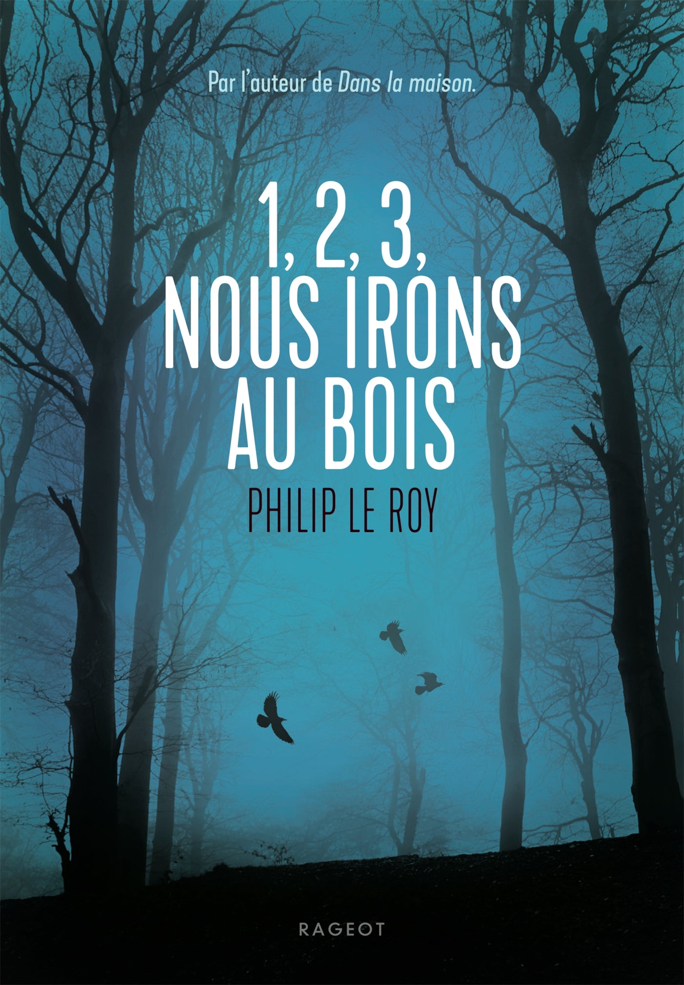 1, 2, 3, nous irons au bois – QUB livre