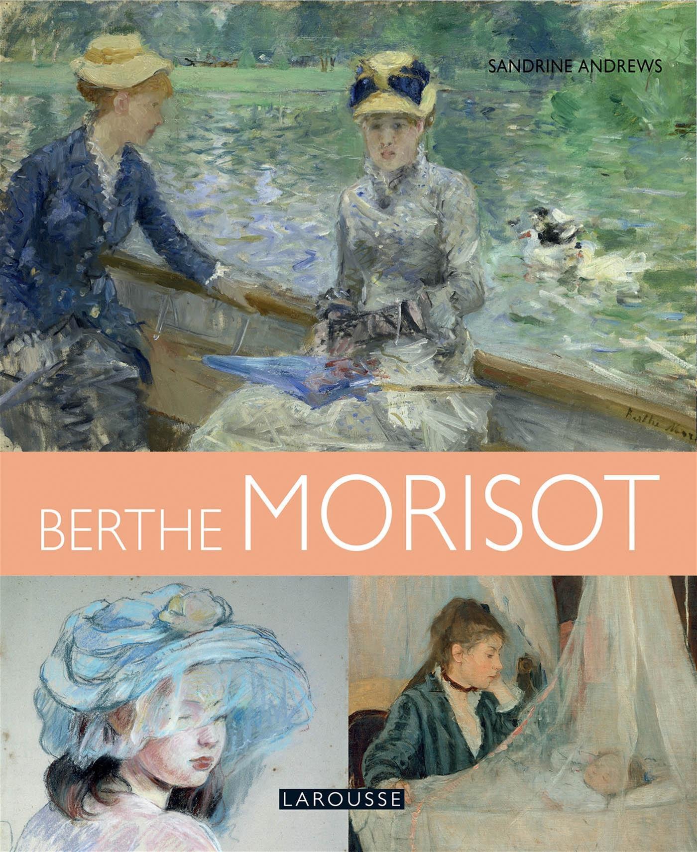Les plus belles oeuvres de Berthe Morisot – QUB livre