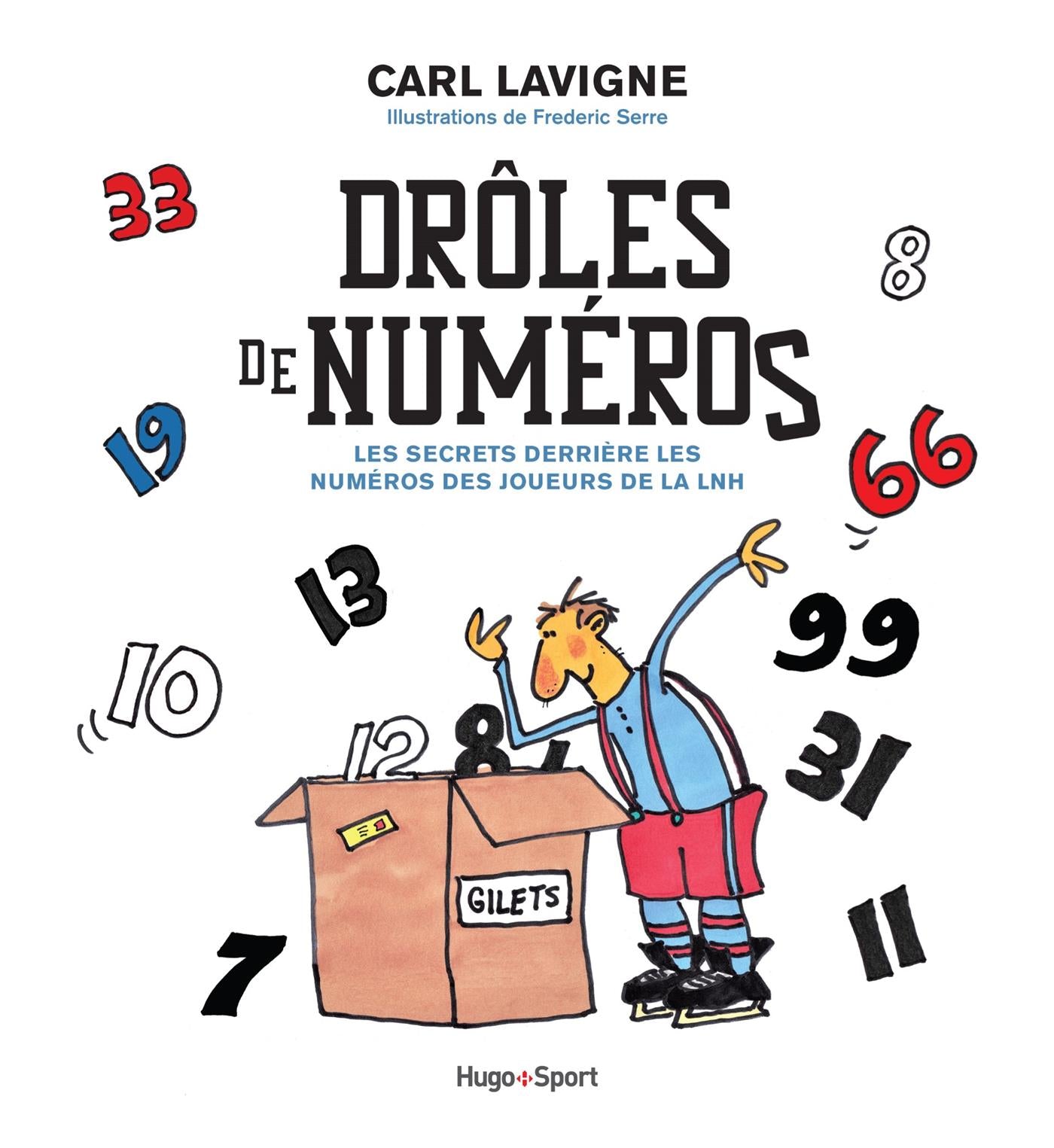 Drôles de numéros : les secrets derrière les numéros des joueurs de la ...