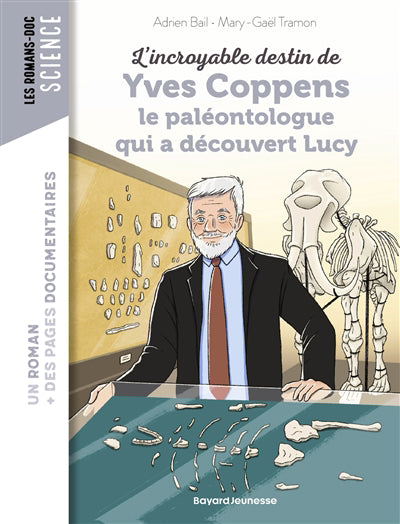 L'incroyable destin d'Yves Coppens, le paléontologue qui a découvert L ...