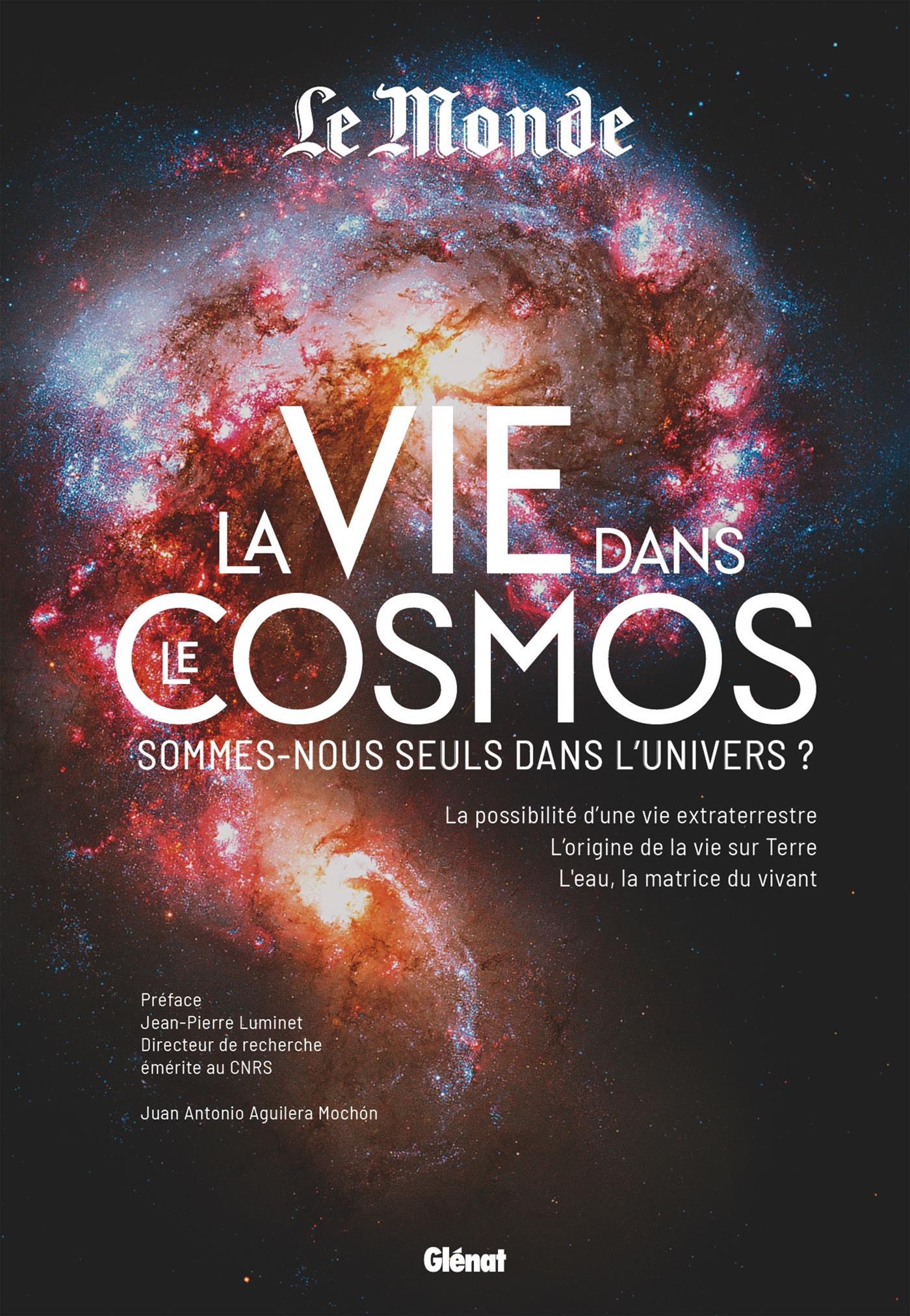 La vie dans le cosmos : sommes-nous seuls dans l'Univers ? – QUB livre