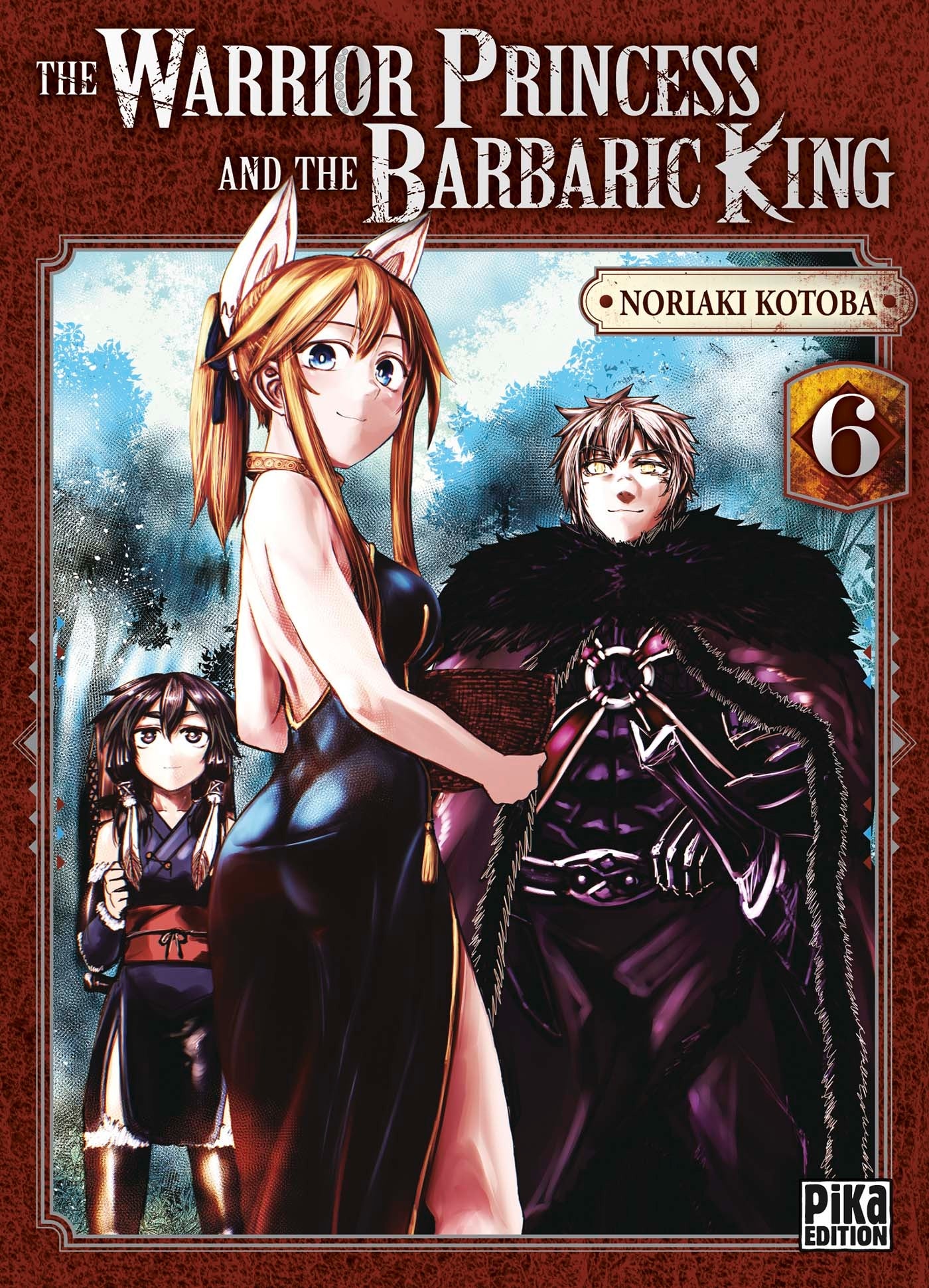 The Warrior Princess and the Barbaric King T06 – QUB livre