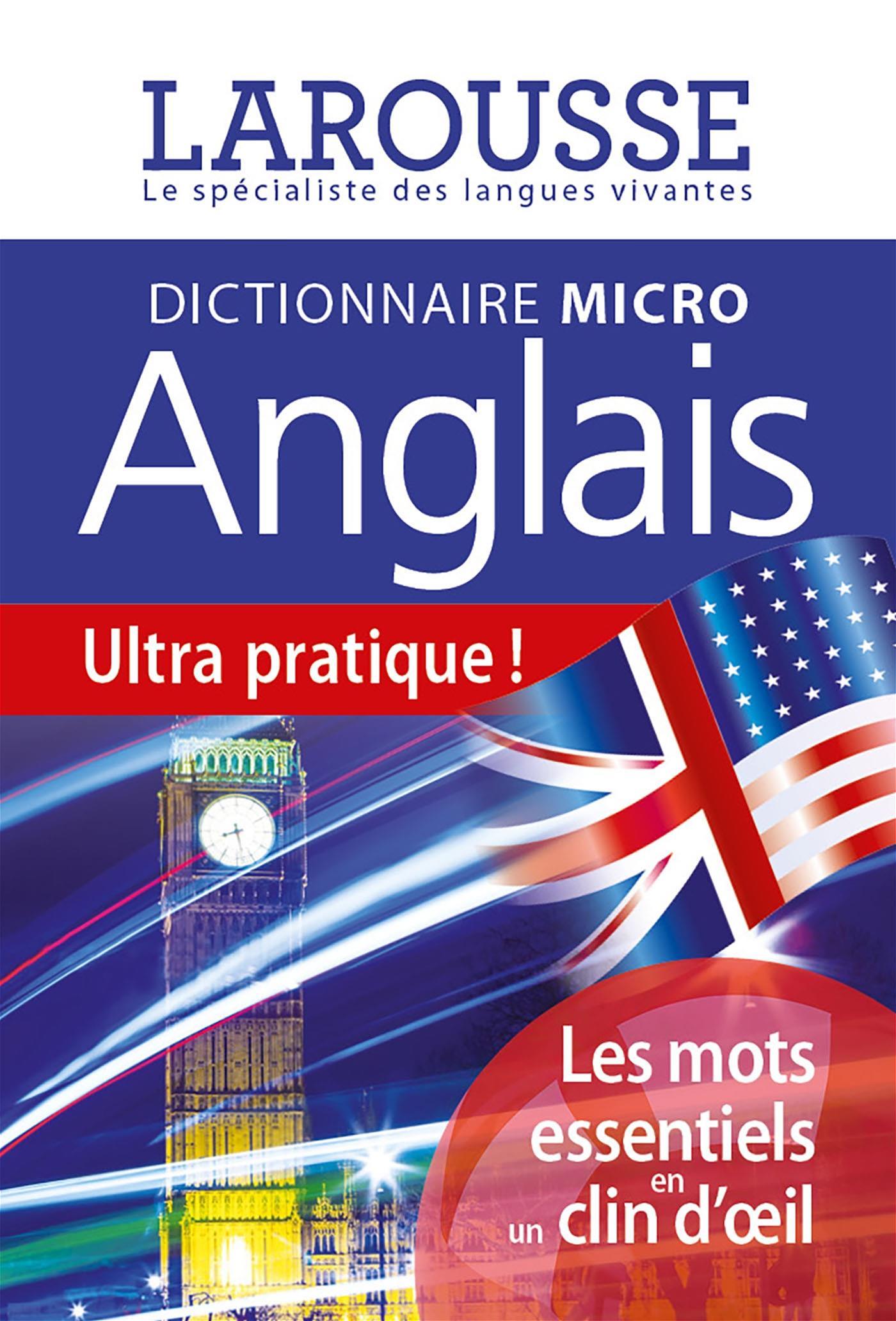 Dictionnaire micro Larousse anglais : français-anglais, anglais-frança ...