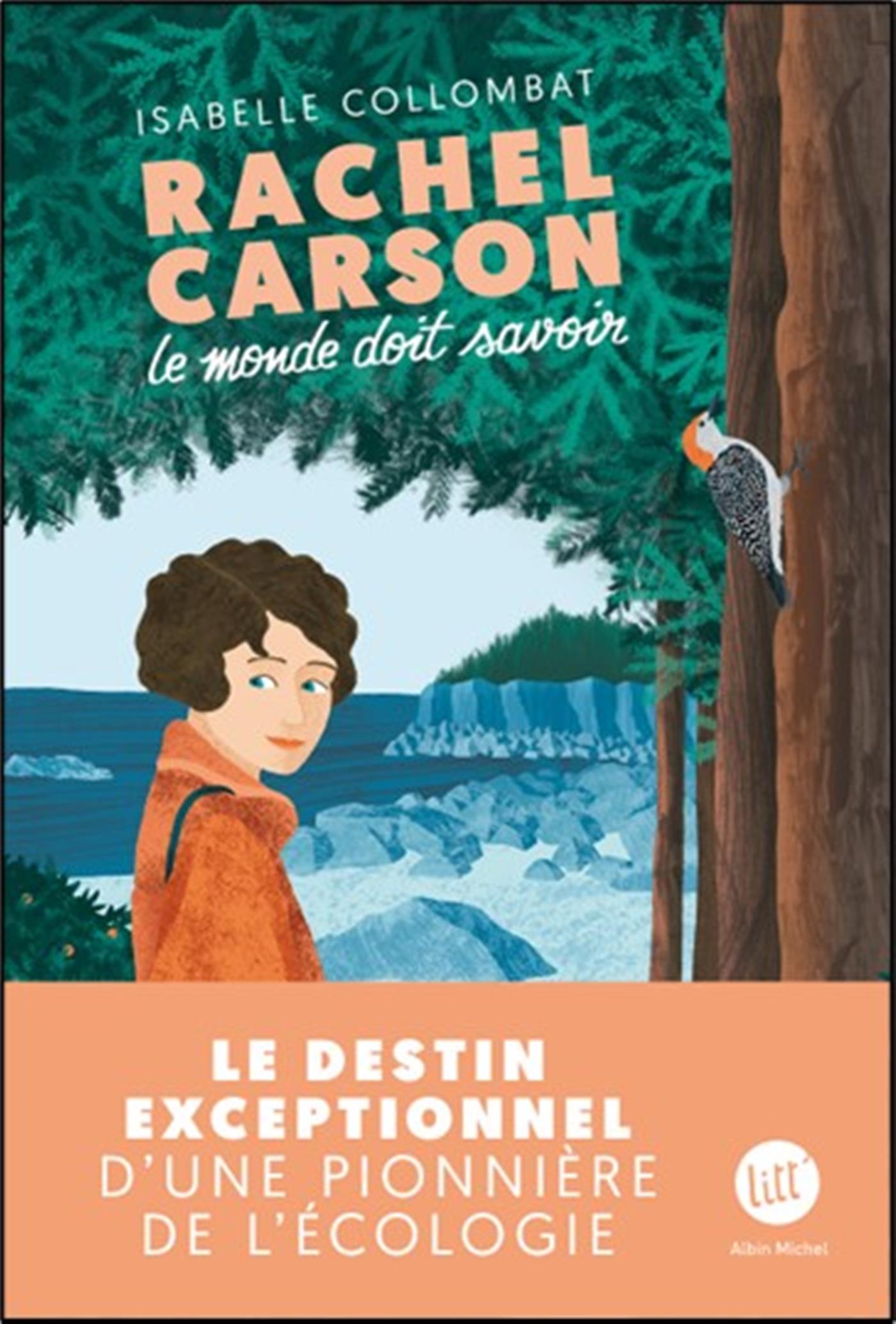 Rachel Carson : le monde doit savoir – QUB livre