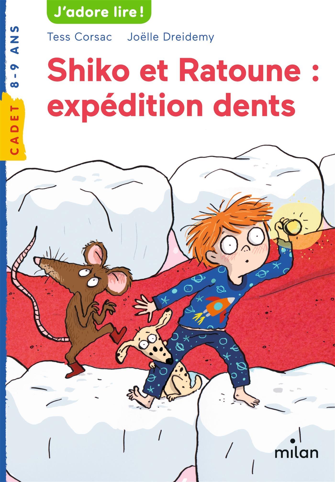 Shiko et Ratoune : expédition dents – QUB livre
