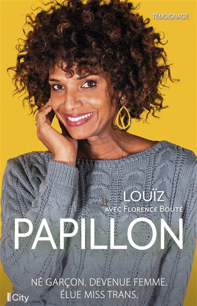 Papillon : né garçon, devenue femme, élue Miss Trans – QUB livre